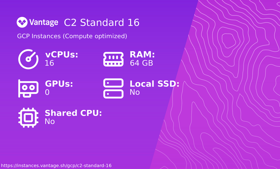 c2-standard-16 pricing and specs - Vantage